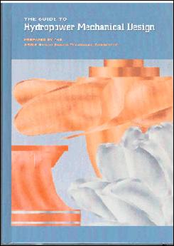 Guide to Hidropower Mechanical Design